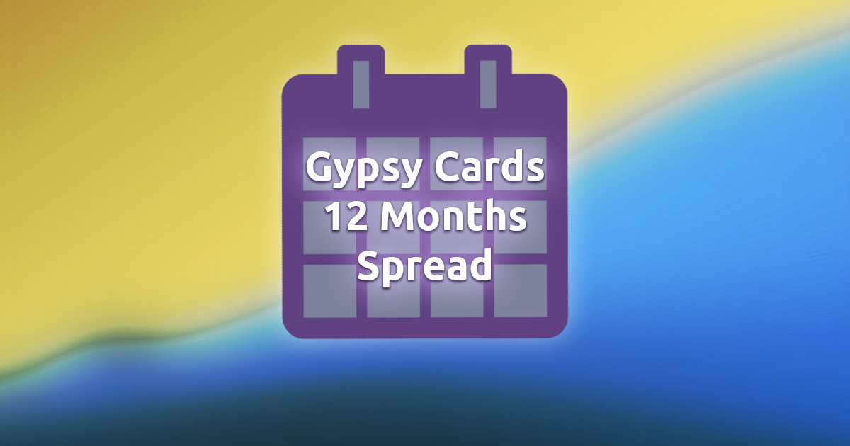 Free 12 Months Gypsy Cards Reading Spread - Fortune Telling Online