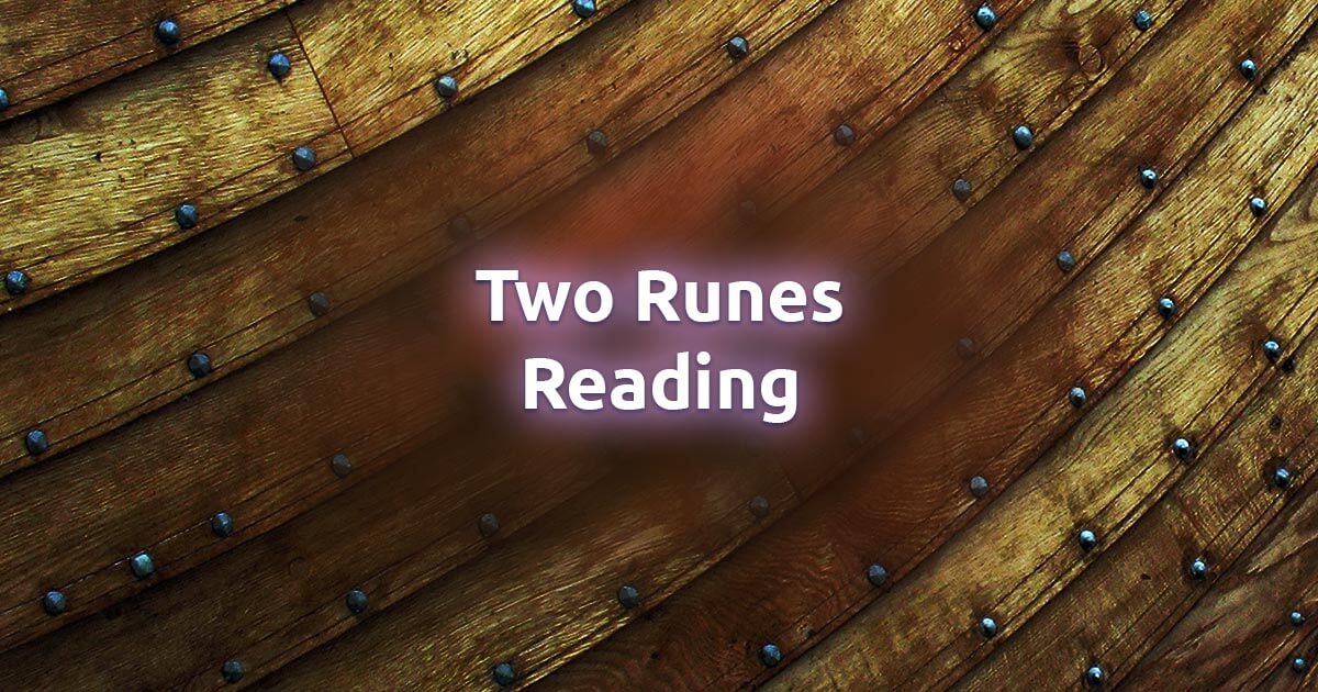 Free Two Runes Reading Divination - Fortune Telling Online